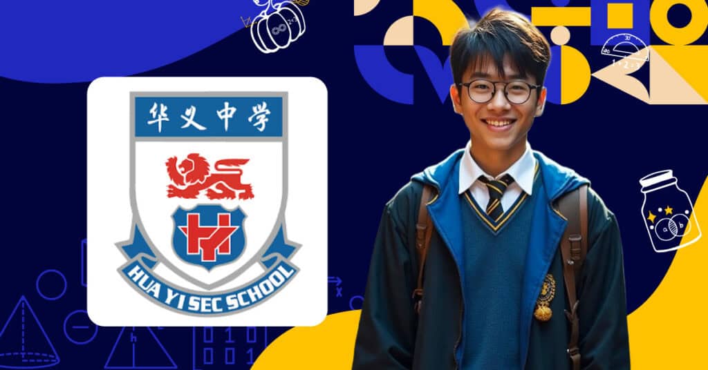 Hua Yi Secondary School (HYSS) Singapore - Odyssey Math Tuition